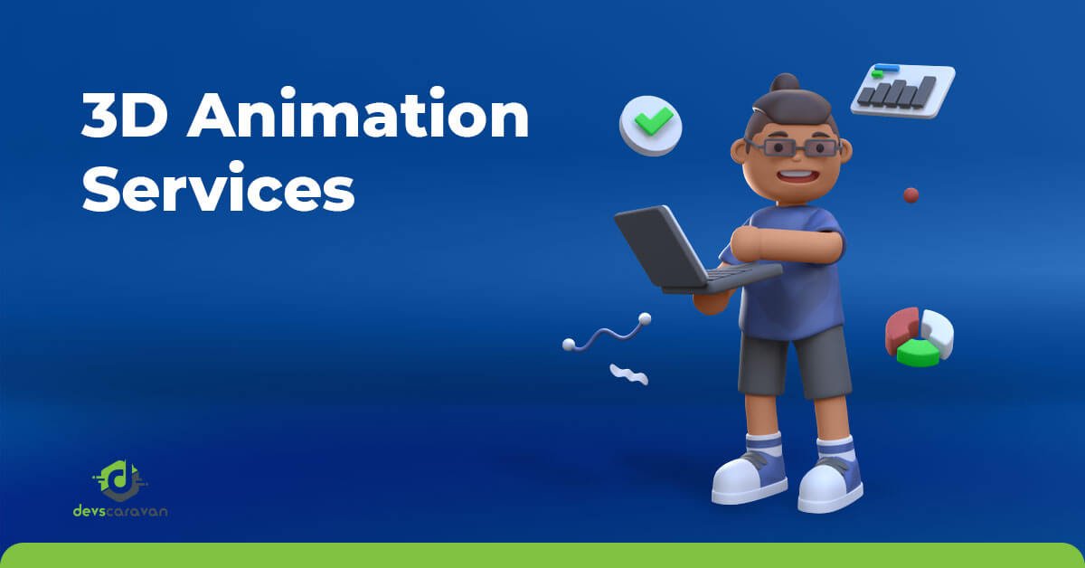 3d Animation Services- A team of Professional 3D animators
